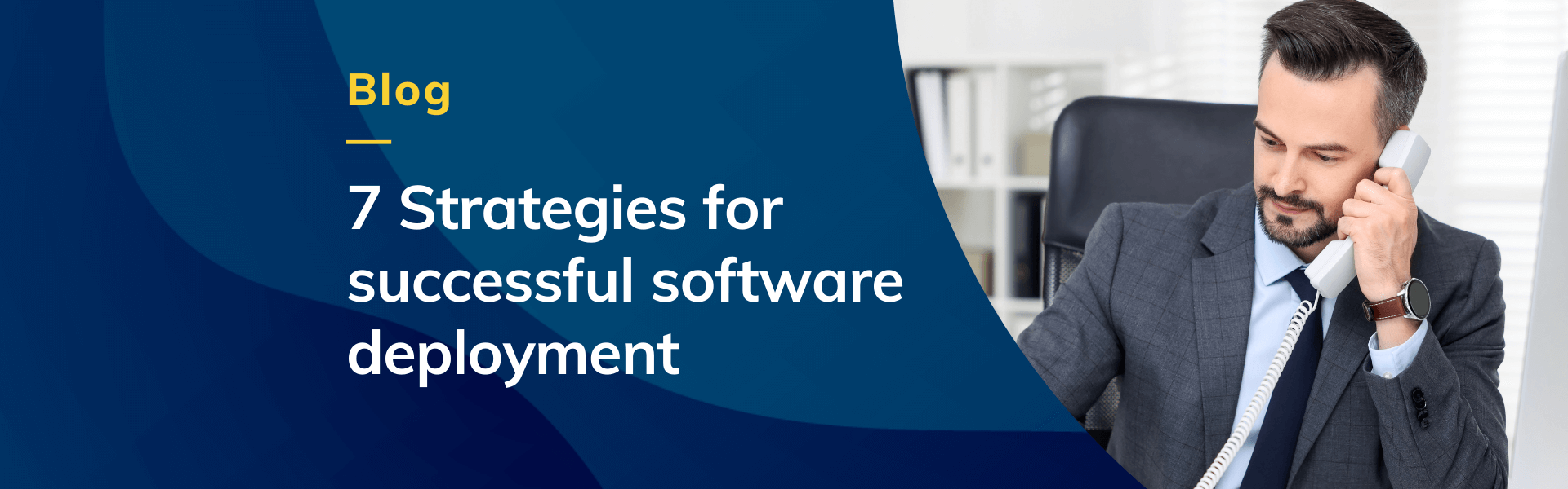 7 Strategies For Successful Software Deployment Abrigo